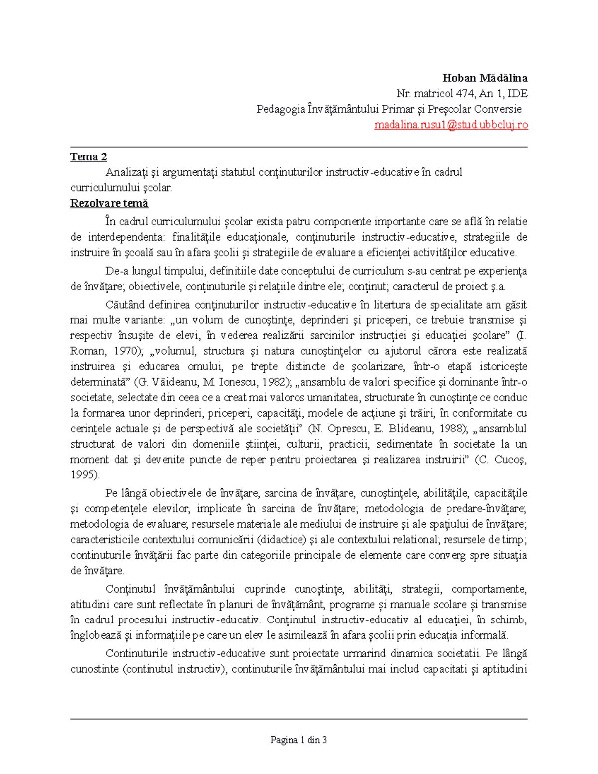 Hoban Madalina TMC - Tema 2 - Hoban Mădălina Nr. matricol 474, An 1, IDE Pedagogia ...