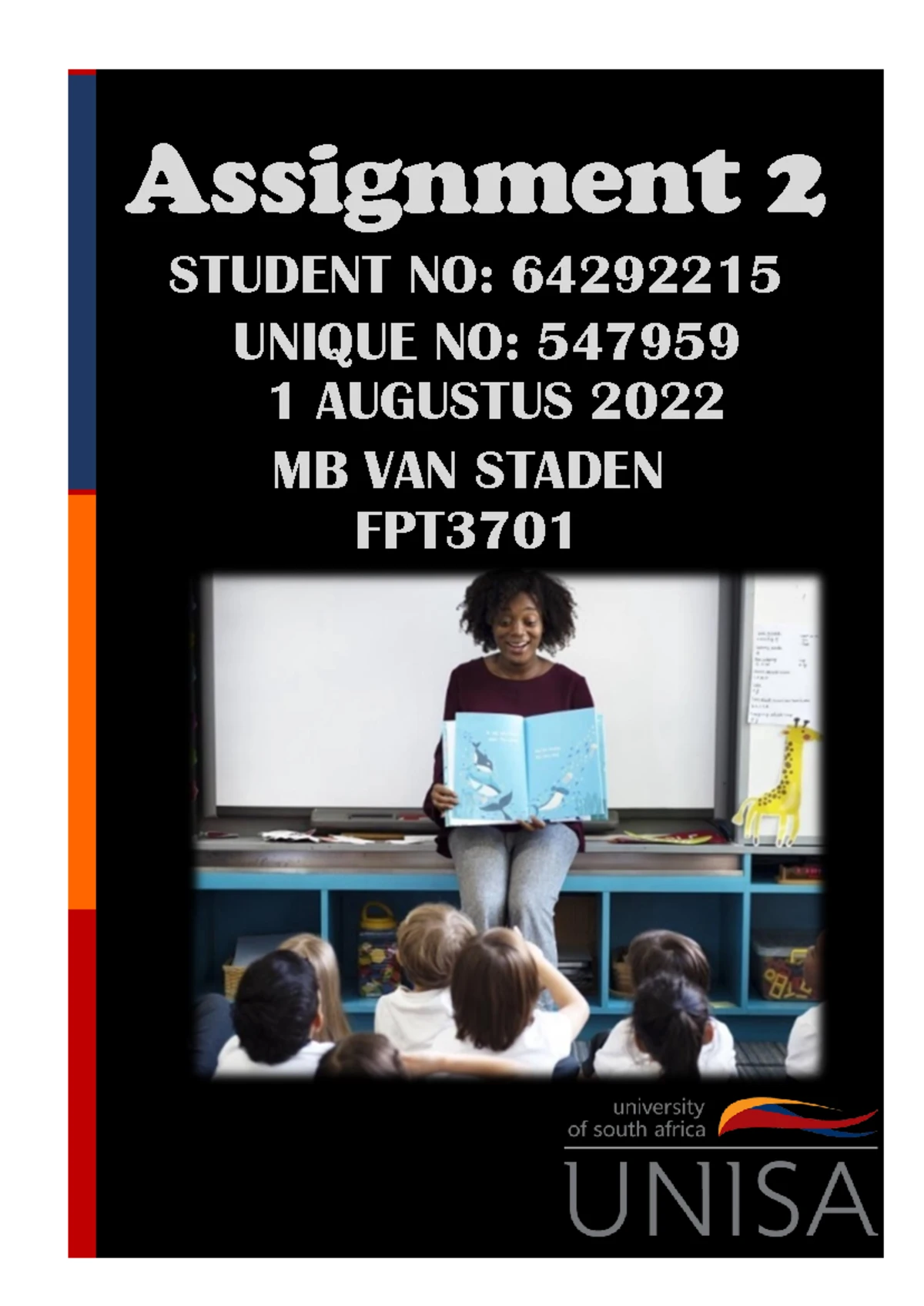 FPT3701 Assignment 2: Reflective vs Effective Teaching Analysis - Studocu