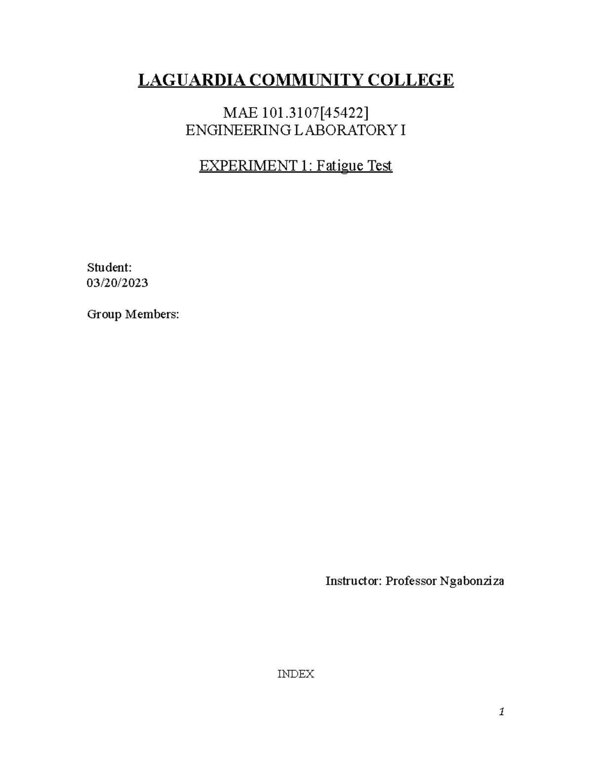 MAE 101 Lab Report 1 Fatigue Test - LAGUARDIA COMMUNITY COLLEGE MAE 101 ...