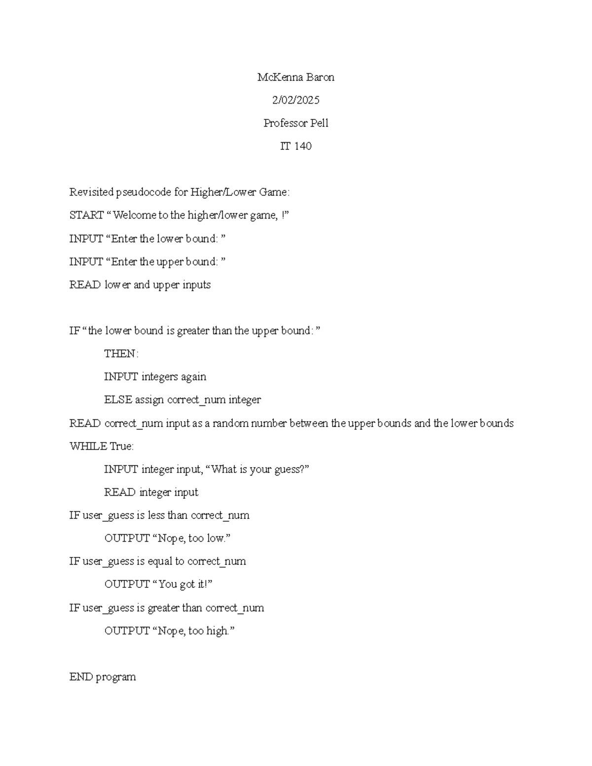 Pseudocode revisited - ASSIGNMENTS - McKenna Baron 2/02/ Professor Pell ...