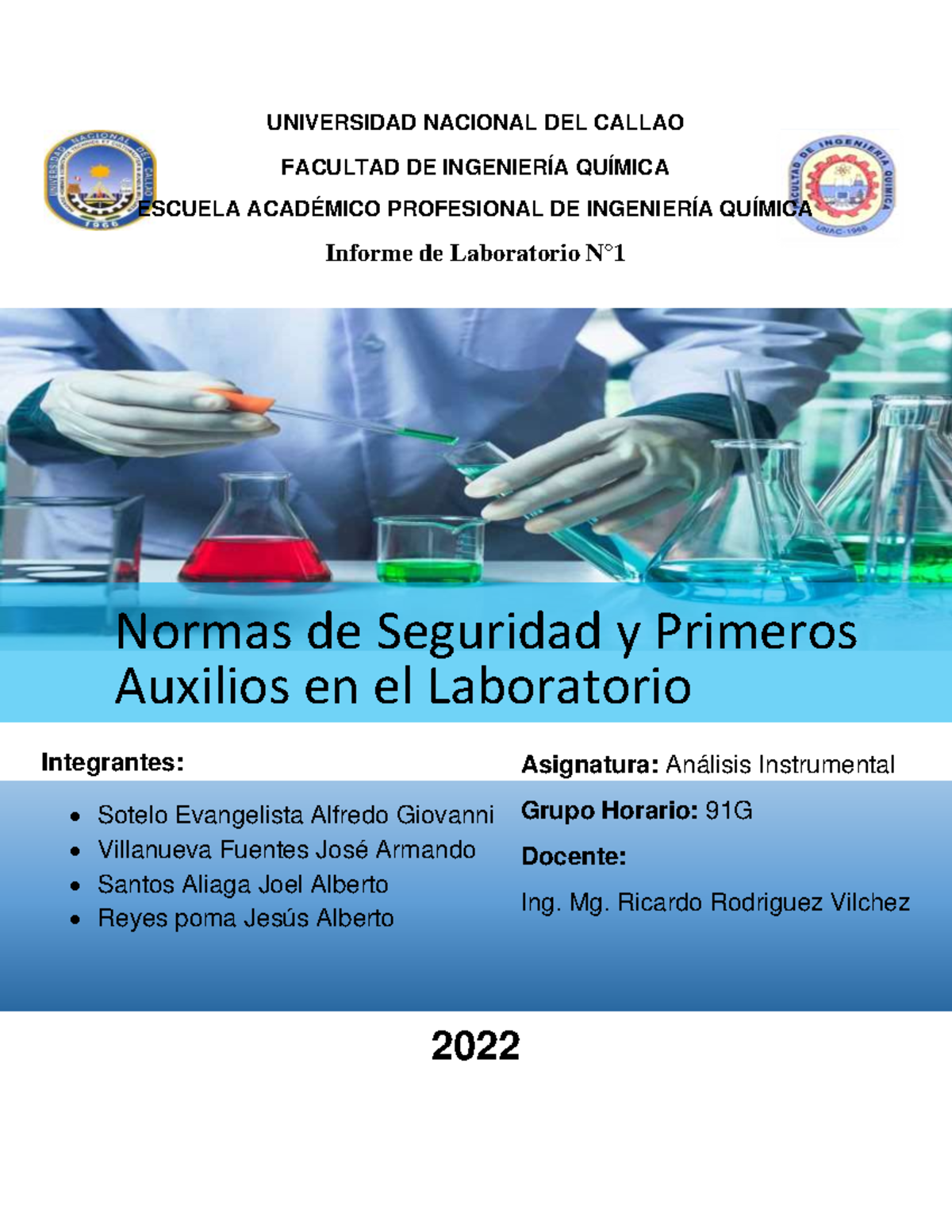 Informe N°1 Normas de Seguridad y Primeros Auxilios en el laboratorio - UNIVERSIDAD NACIONAL DEL ...