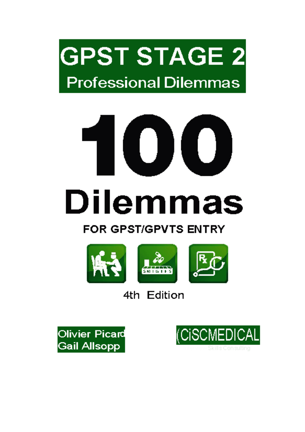 100 Dilemma Questions for GPST/GPVTS Entry - 4th Edition - Studocu