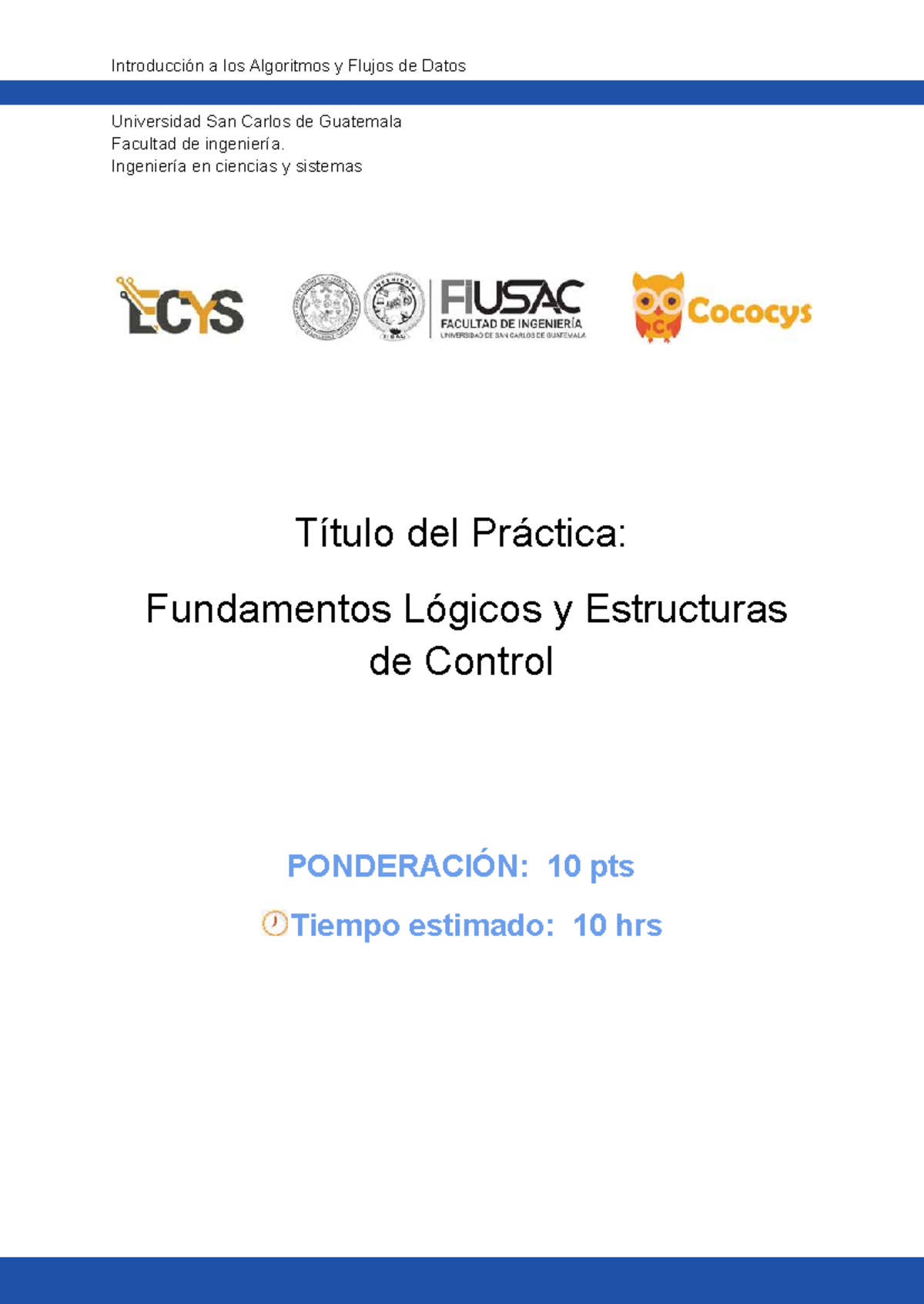 Práctica 1: Fundamentos Lógicos y Estructuras de Control en Algoritmos ...