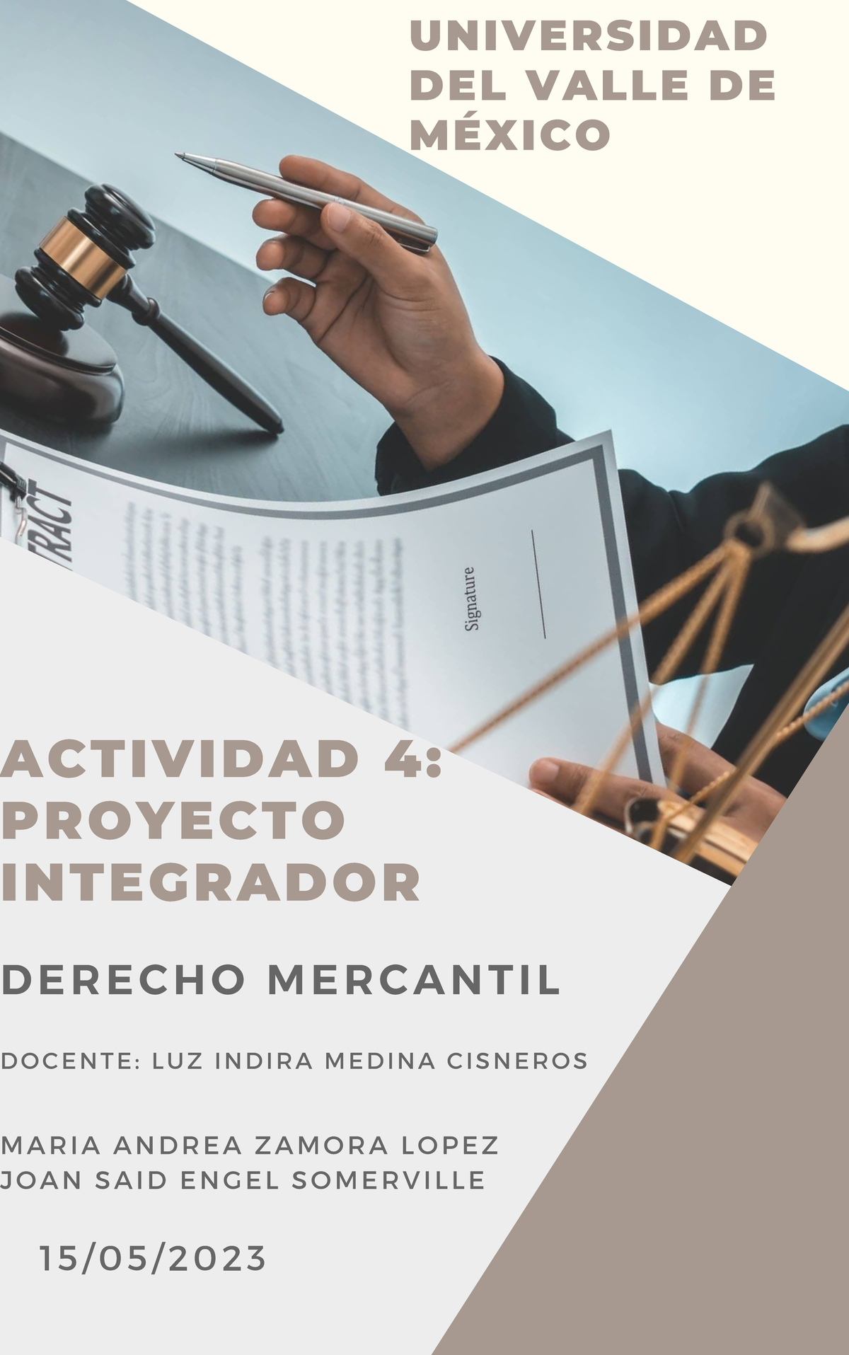 Derecho mercantil actividad - ACTIVIDAD 4: PROYECTO INTEGRADOR D E R E C H O M E R C A N T I L M ...