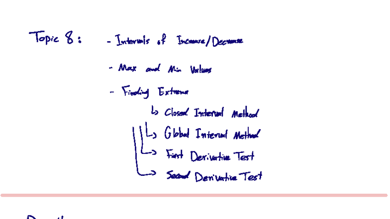 Topic 8 - Intervals of Increase/Decrease & Finding Extrema - Studocu