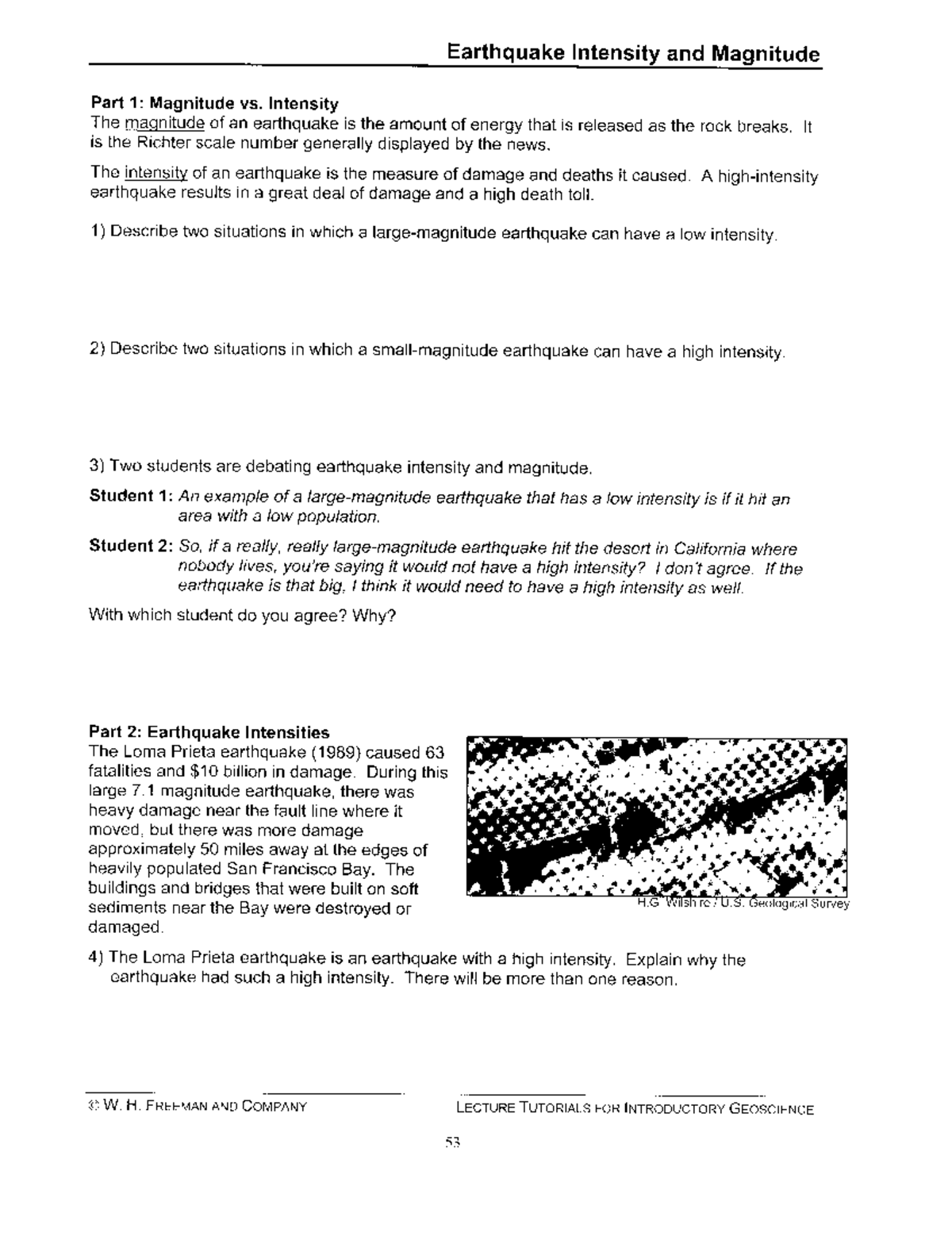Earthquake Intensity and Magnitude - Intensity The magnitude of an ...