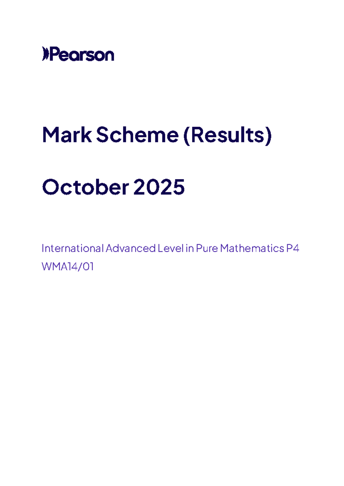 Mark Scheme for IAL Mathematics P4 - October 2025 Results - Studocu