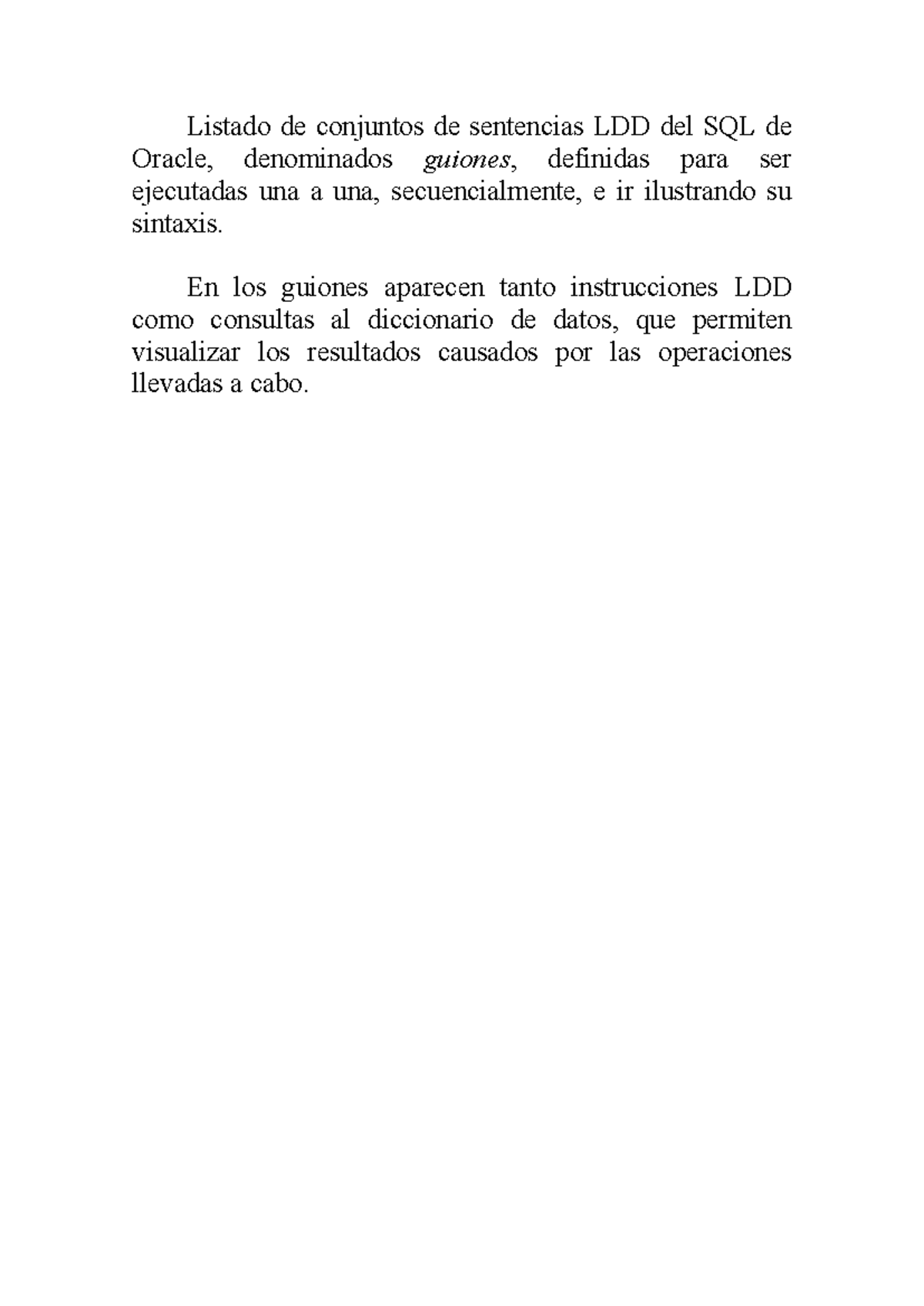Práctica 03b: Ejemplos de LDD en SQL Oracle - Studocu