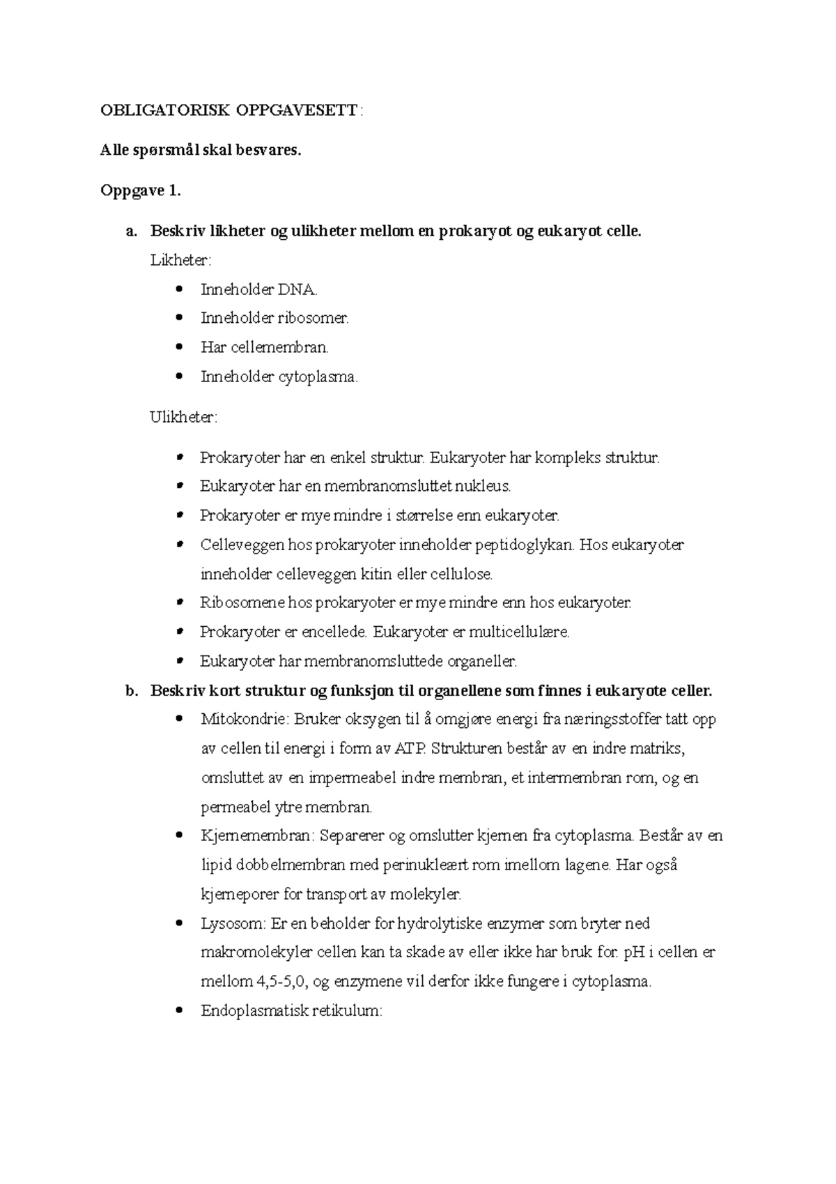 Obligatorisk oppgavesett- 2023 - OBLIGATORISK OPPGAVESETT: Alle spørsmål skal besvares. Oppgave ...