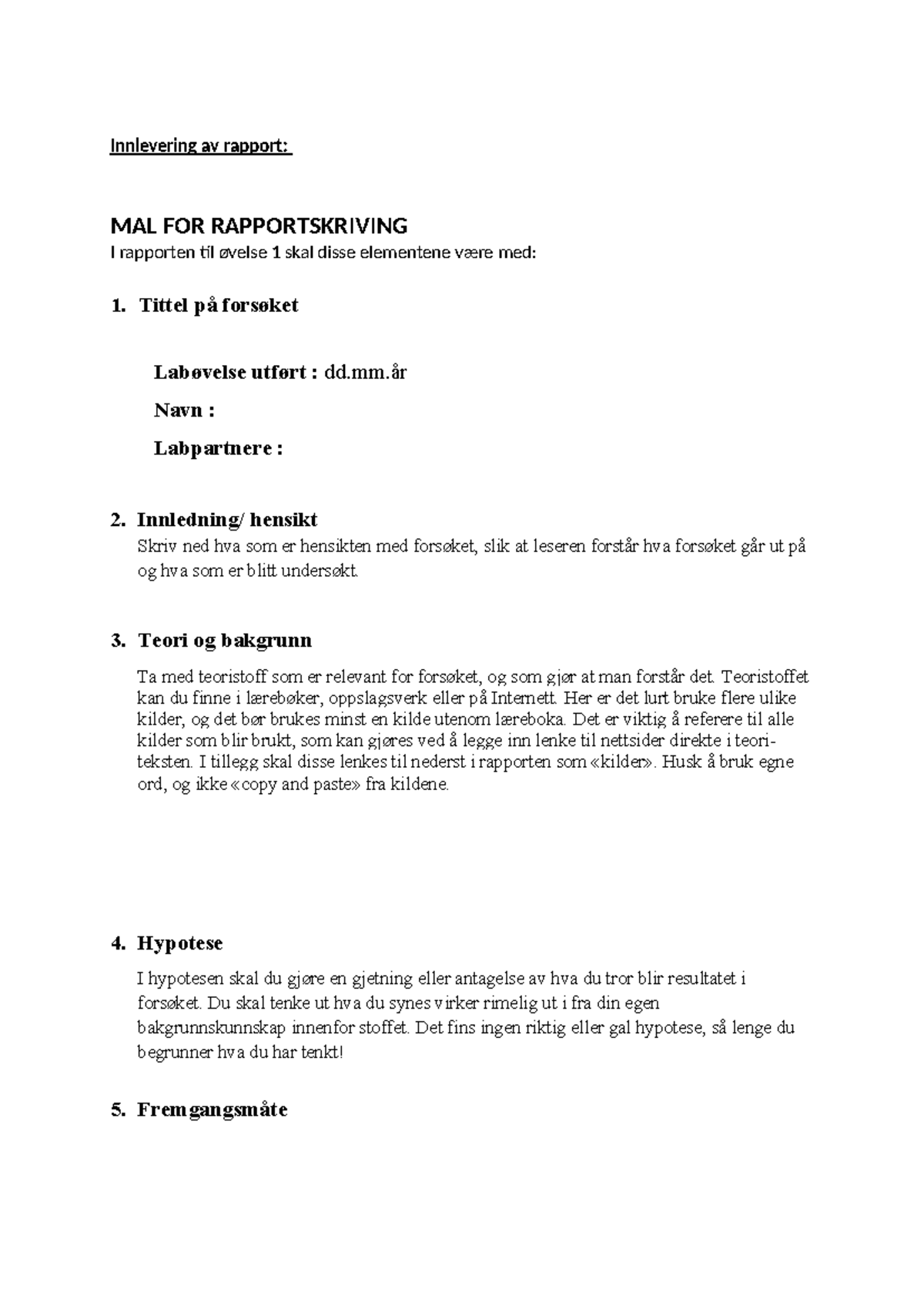 MAL FOR RAPPORTSKRIVING - Øvelse 1 - Studocu