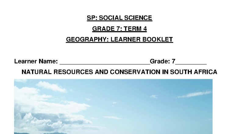 SP: SOCIAL SCIENCE GRADE 7: TERM 4 GEOGRAPHY: NATURAL RESOURCES ...