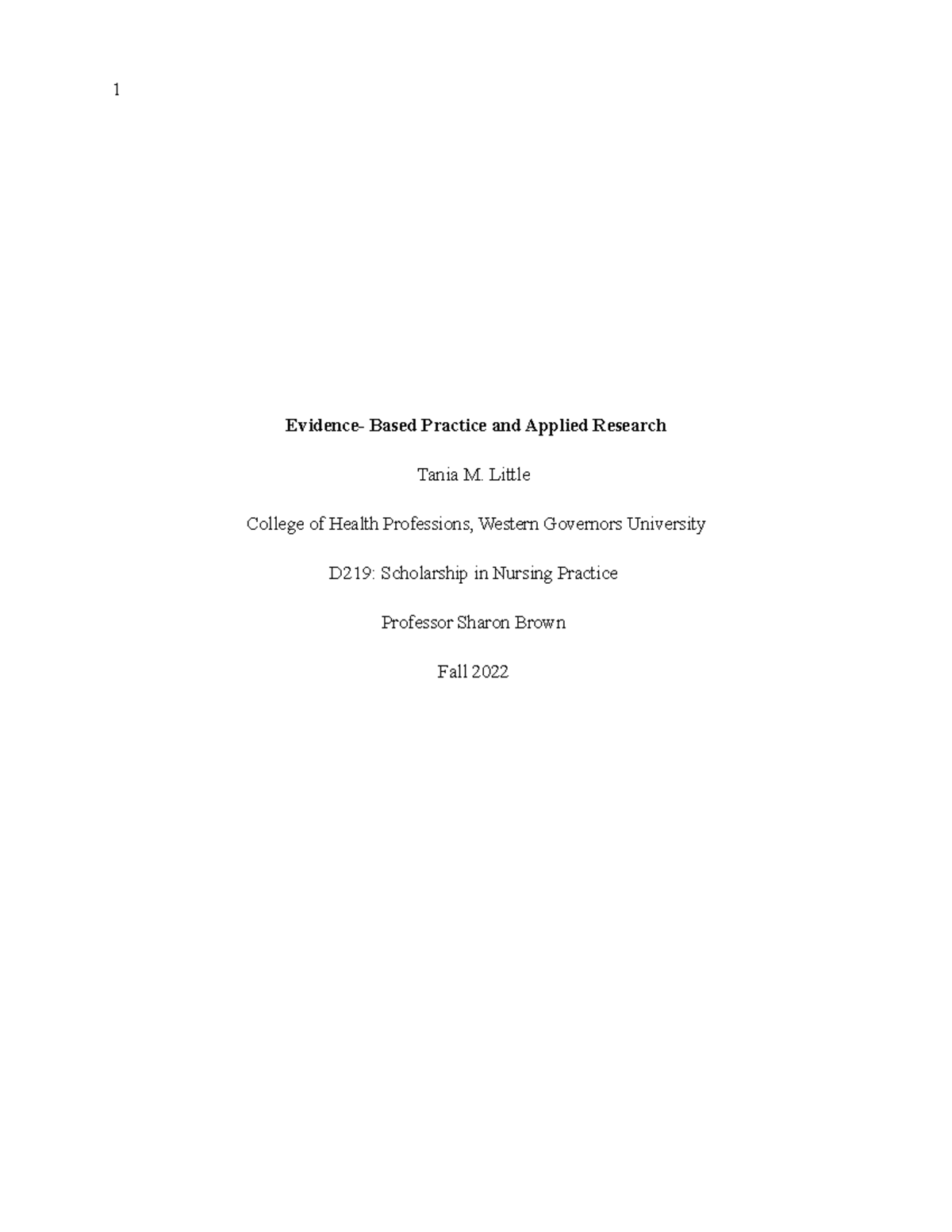 D219 - MYM2 - Task 1 - Evidence-Based Practice on Pressure Injuries ...