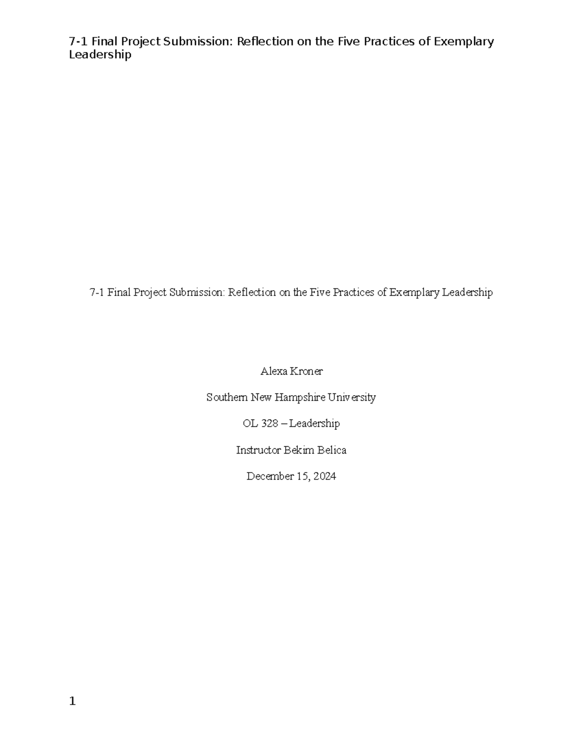 OL328 7-1 Final Project: Reflection on Exemplary Leadership Practices ...