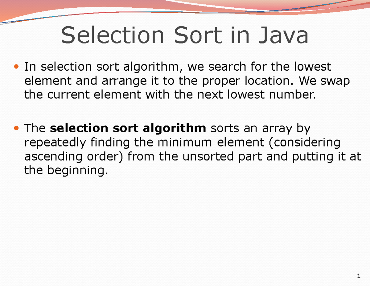 Sorting Algorithms in Java: Selection Sort Explained (CS101) - Studocu