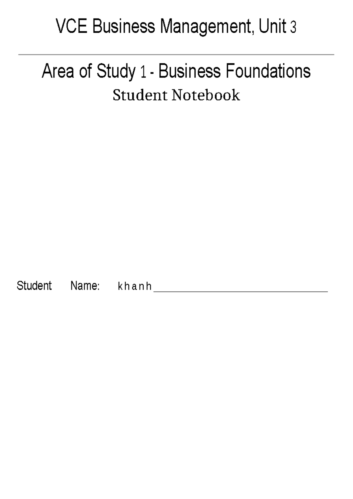 VCE Business Management Unit 3 AoS 1: Business Foundations Notebook ...