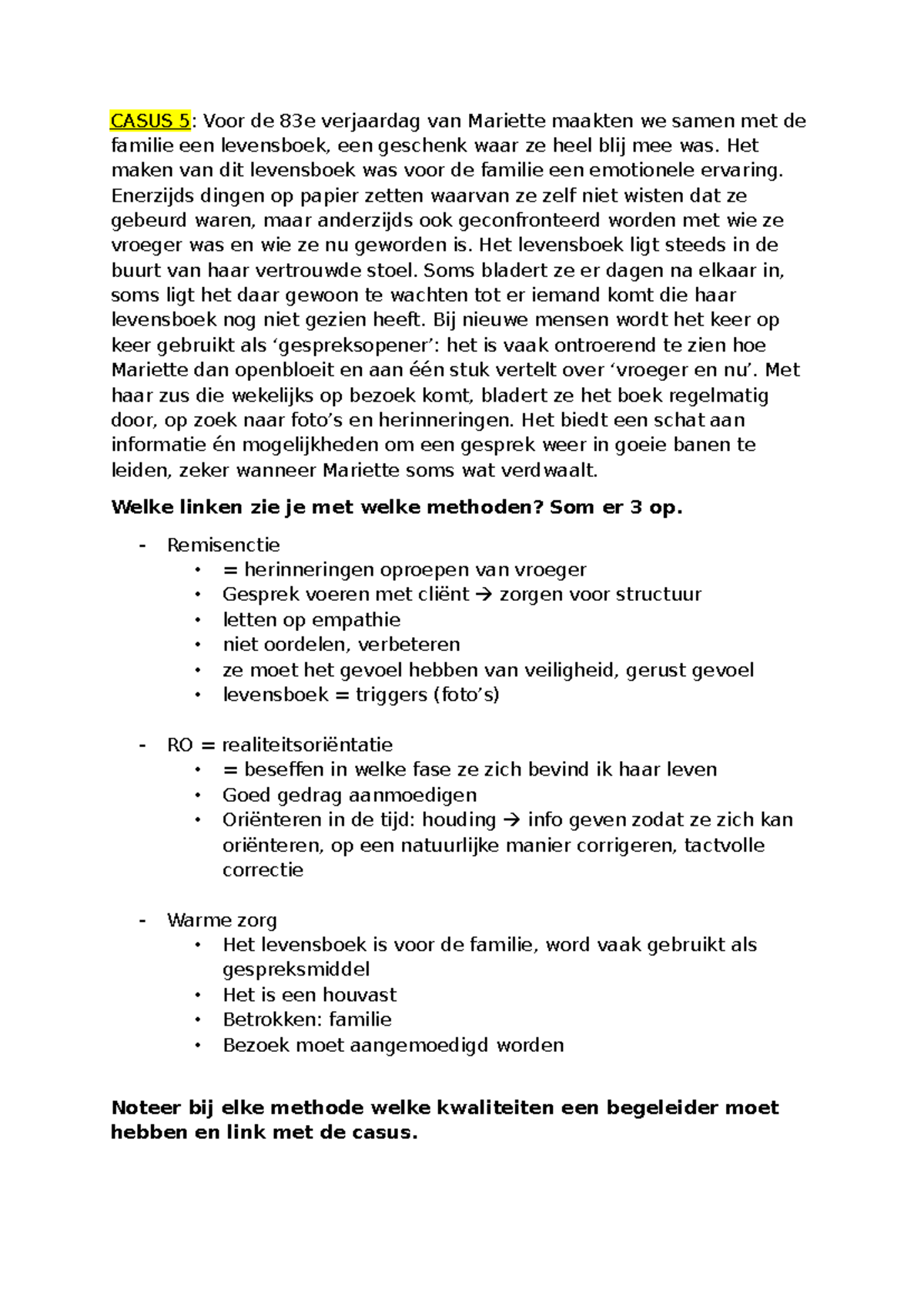 CASUS 5-12: Methoden en Warmte in de Ouderenzorg - Studocu