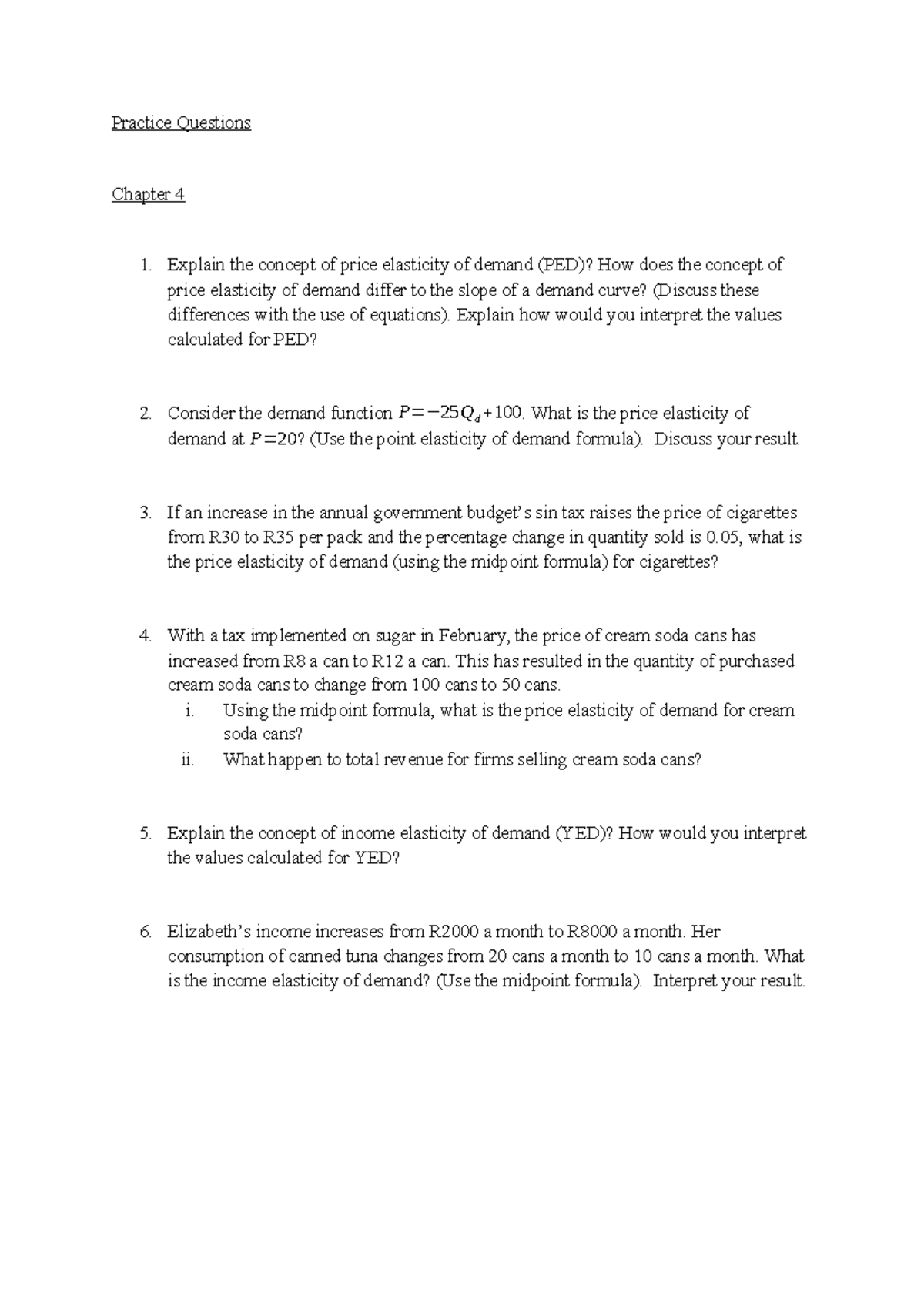 Price Elasticity of Demand Practice Questions (ECO 101) - Chapter 4 - Studocu