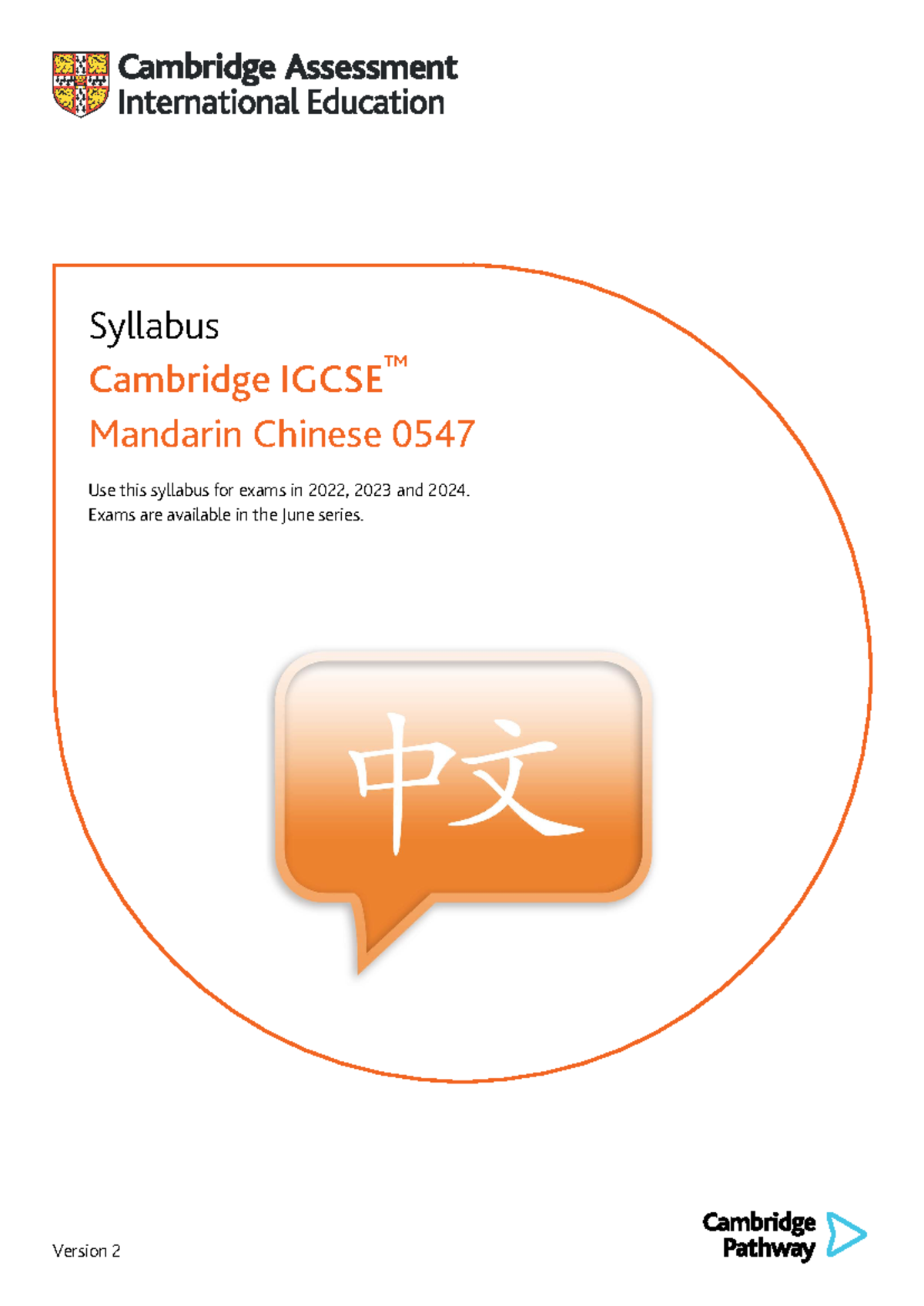 Cambridge IGCSE Mandarin Chinese 0547 Syllabus Overview (2022-2024) - Studocu