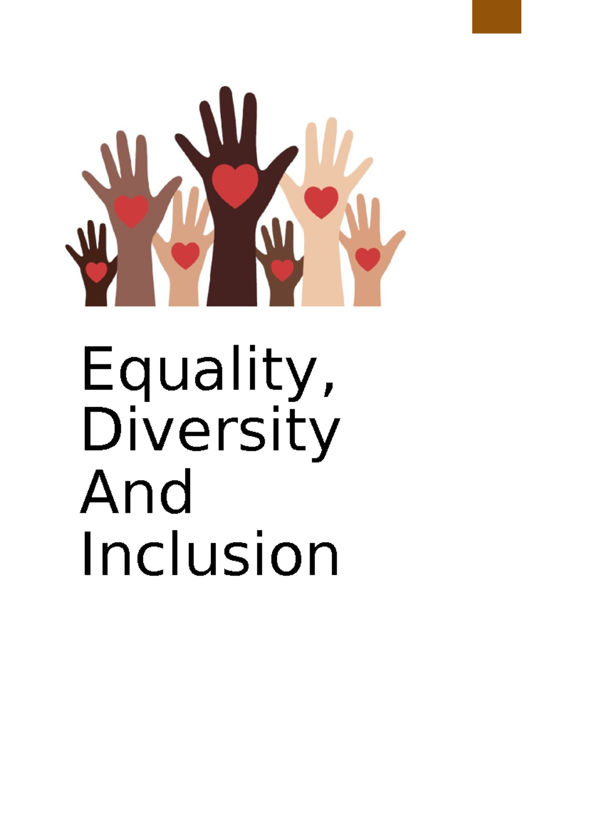 Unit 6 Assignment: Promoting Equality, Diversity & Inclusion in ...