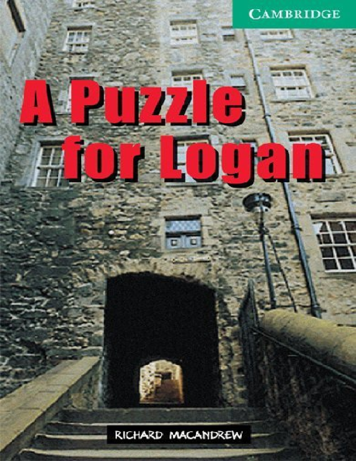 A Puzzle for Logan - Richard Macandrew - Annotation Cambridge English ...