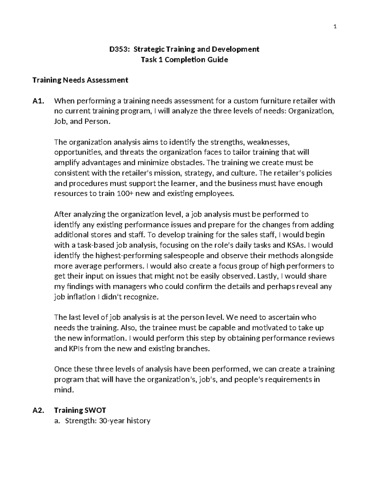 D353 Strategic Training and Development Task 1 - When performing a ...