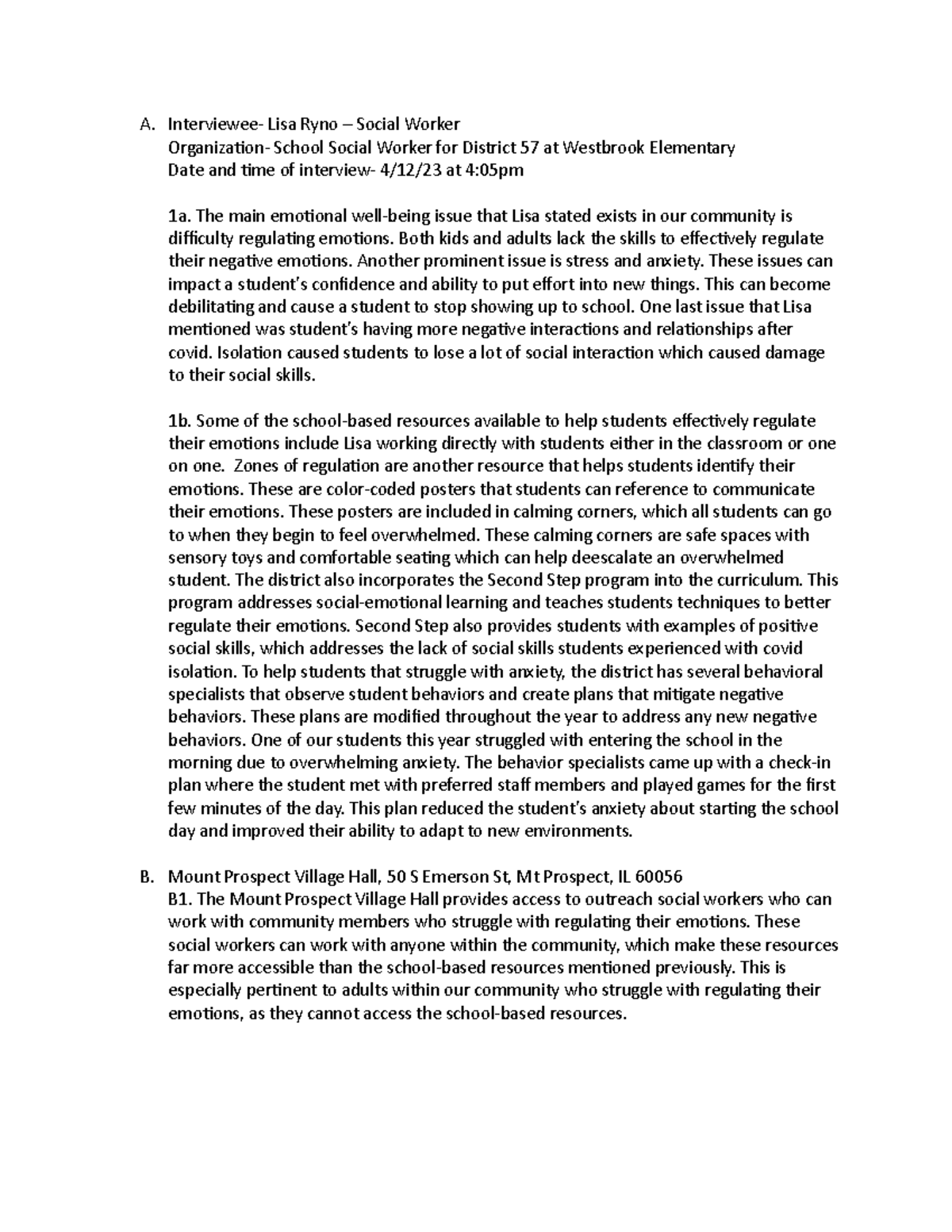 DFM3 Task 3 - Task 3 - A. Interviewee- Lisa Ryno – Social Worker ...