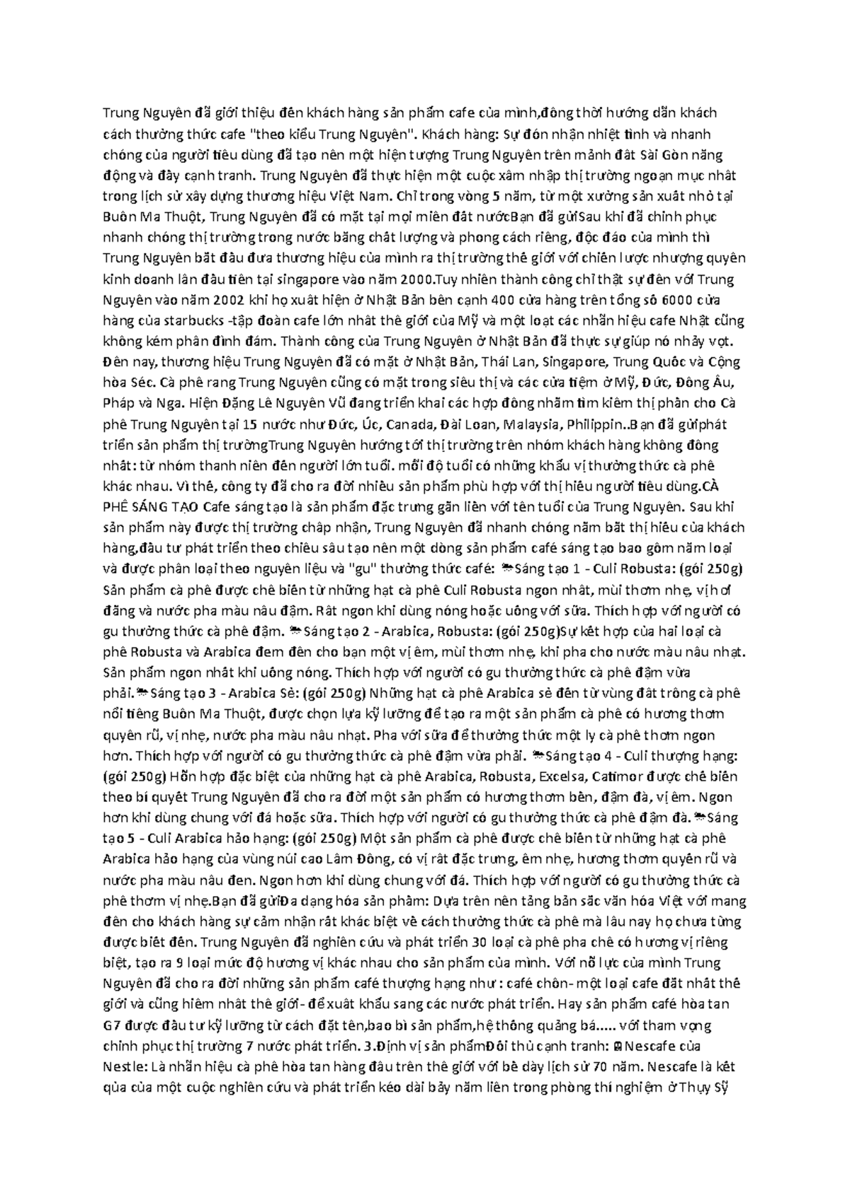 Cà phê trung nguyên - Trung Nguyên đã gi i thi u đêến khách hàng s n ph m cafe c a mình,đồồngớ ệ ...