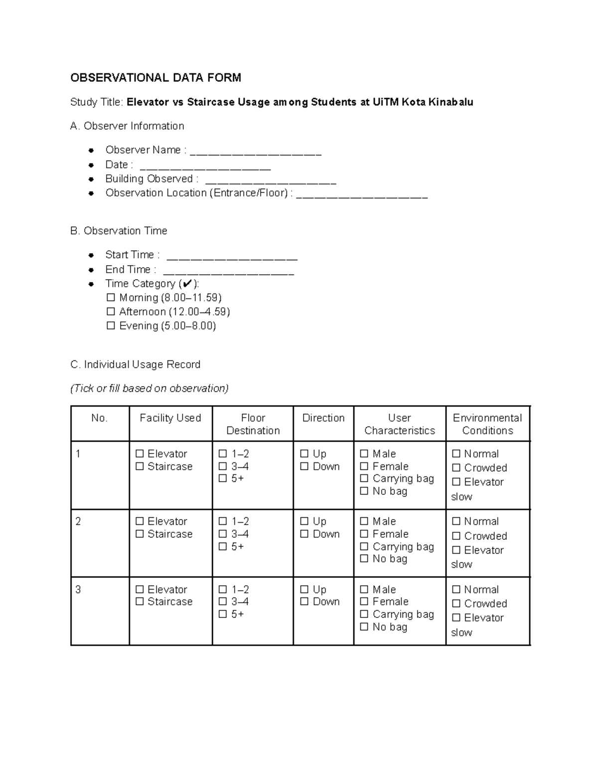 OBSERVATIONAL DATA FORM: Elevator vs Staircase Usage Study at UiTM KK ...