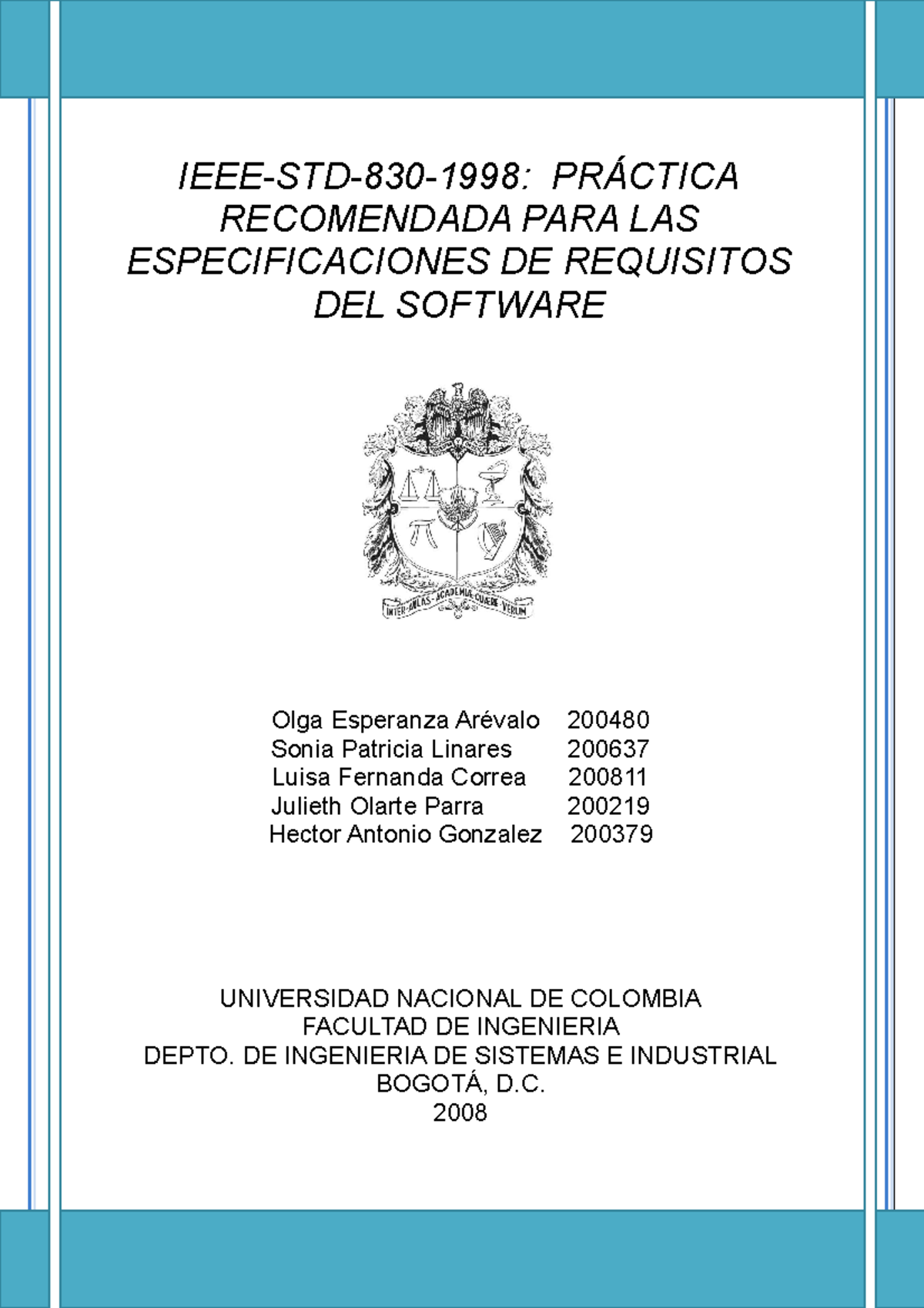 Norma IEEE-STD-830: Requisitos para Especificaciones de Software - Studocu