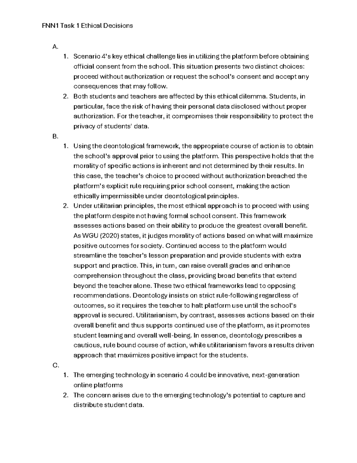 FNN1 Task 1 Ethical Decisions: Navigating Ethical Dilemmas - Studocu