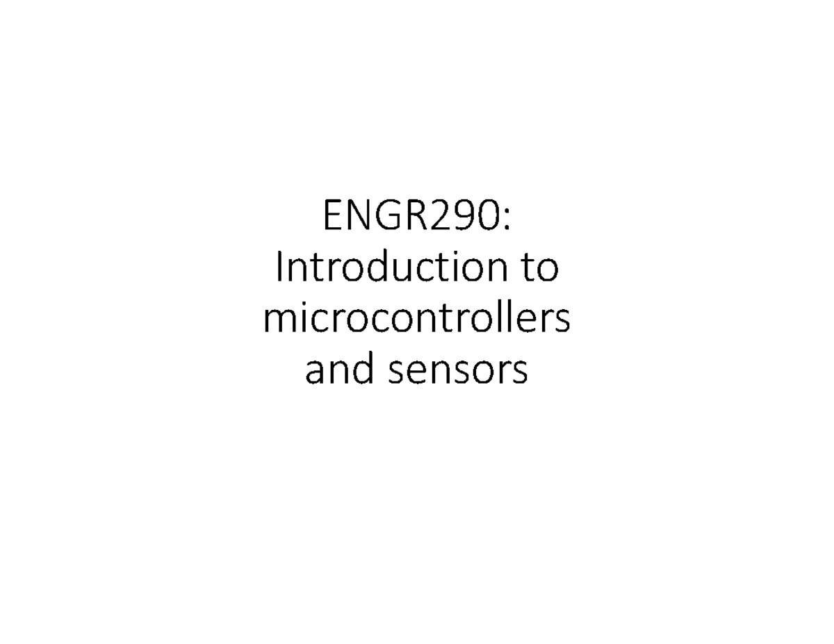 ENGR290: Microcontrollers & Sensors Technical Assignment Overview - Studocu