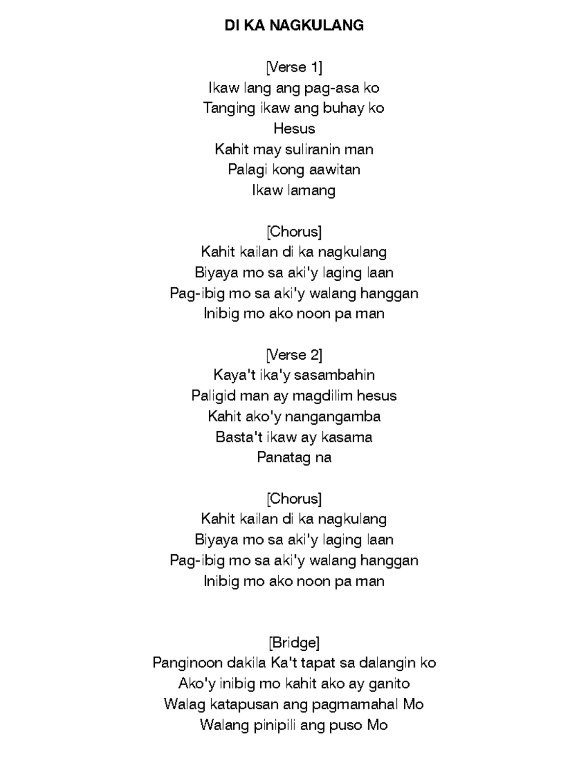 DI KA Nagkulang - lyrics - DI KA NAGKULANG [Verse 1] Ikaw lang ang pag ...