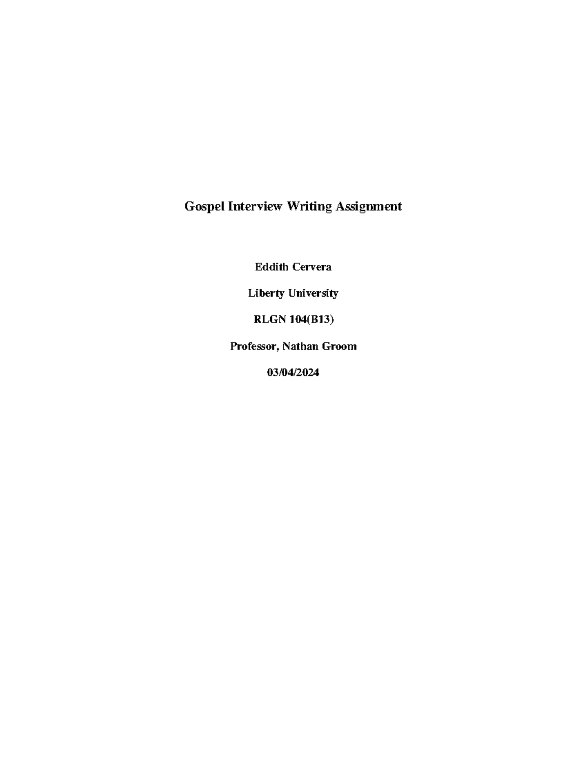 RLGN 104(B13) Gospel Interview Writing Assignment Insights ...