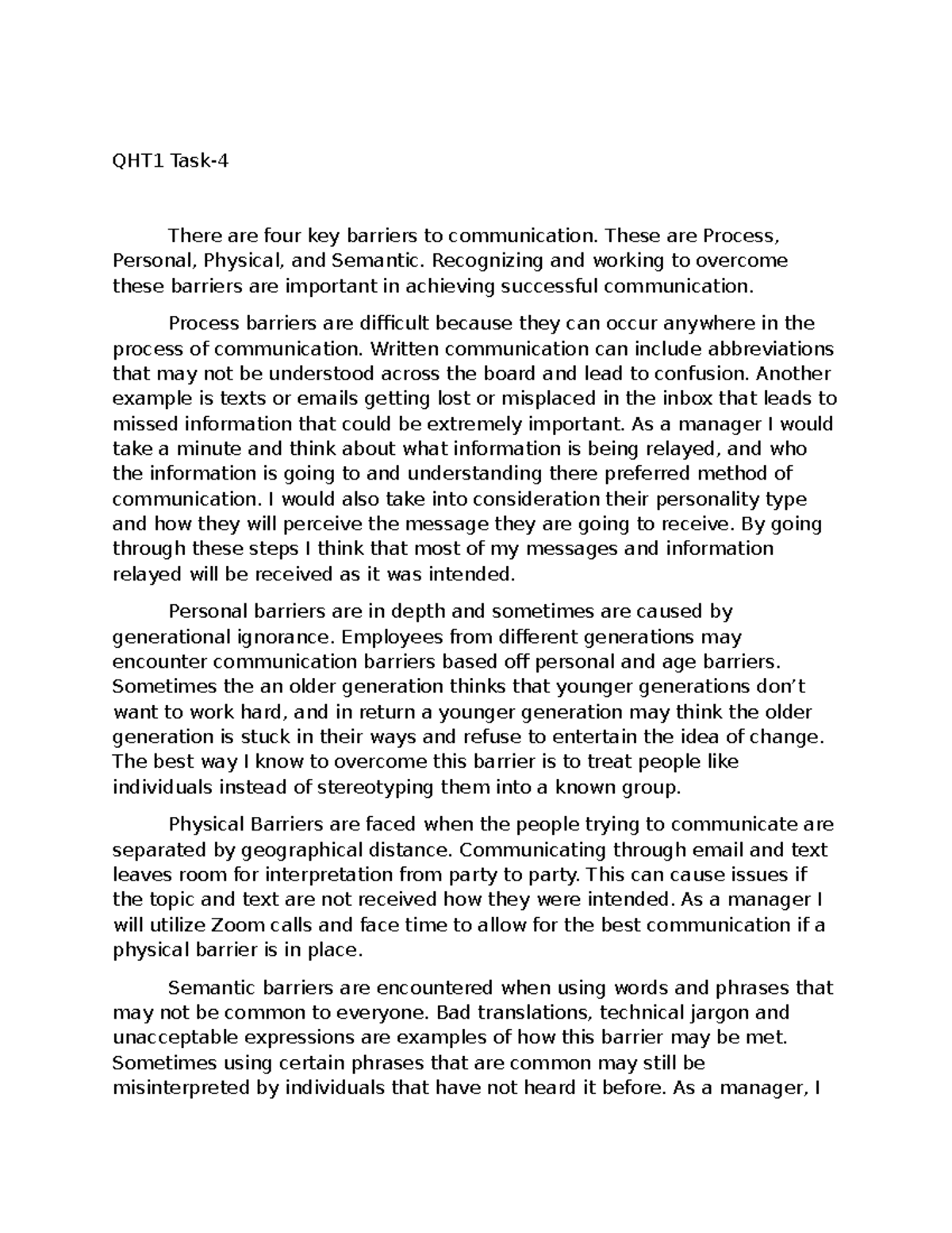 QHT1 task 4 - Task outline - QHT1 Task- There are four key barriers to ...