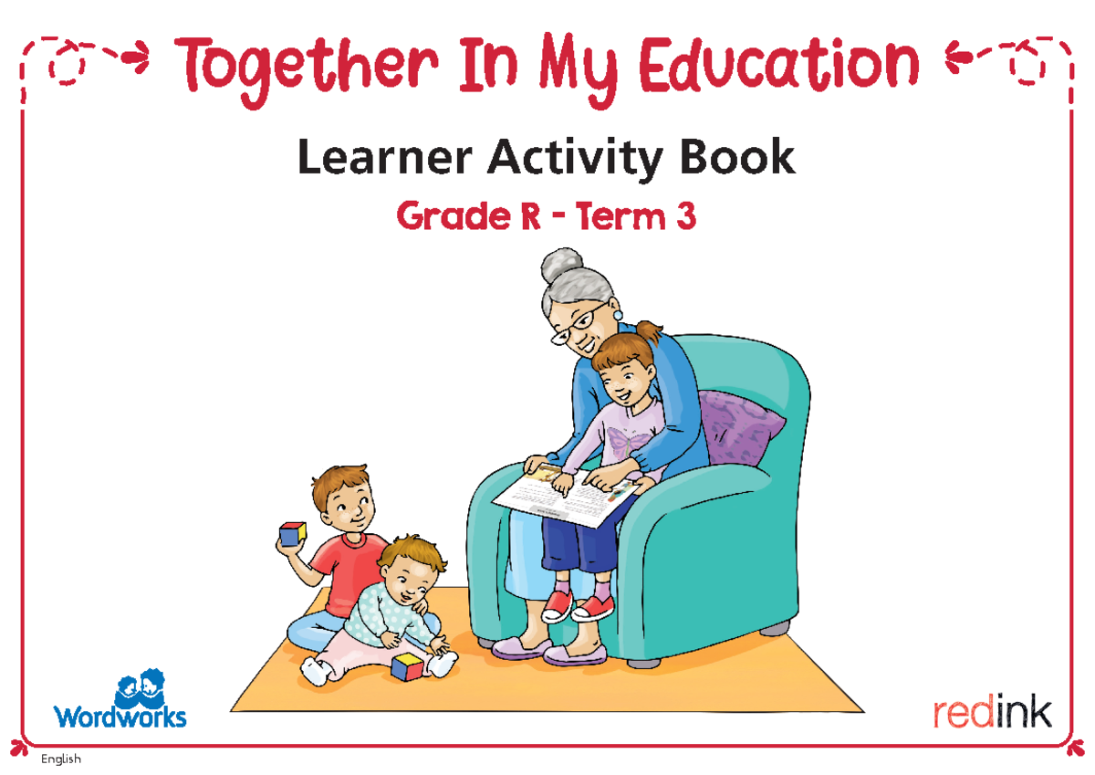 Learner-book Grade-R Term-3 E high-res - English Together In My ...
