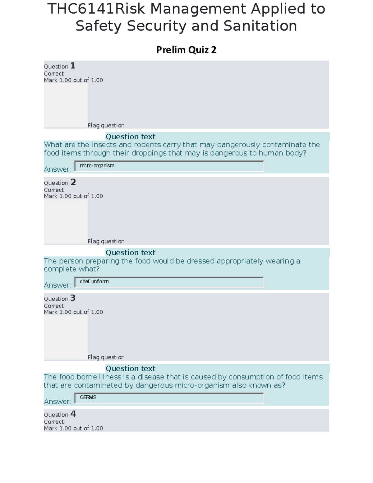 Prelim Quiz 2 for THC6141: Risk Management in Safety, Security ...