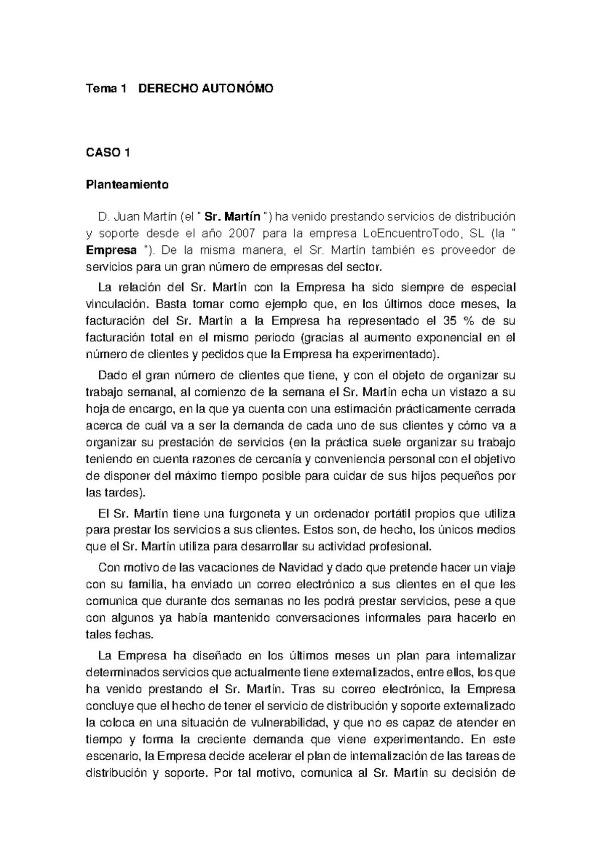 Tema 1 - Análisis de Casos 1 y 2 en Derecho Autónomo MO- Alumnos - Studocu
