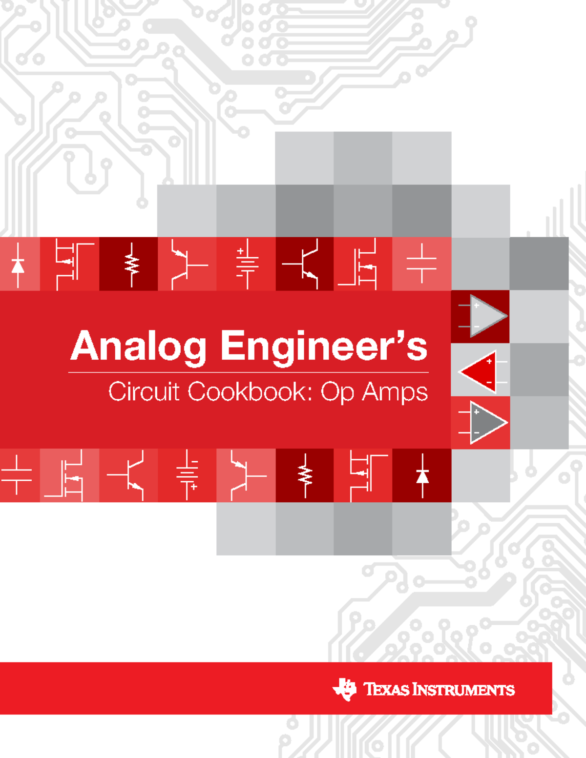 Analog Circuit Cookbook: Op Amps - Comprehensive Guide SLYY137 - Studocu
