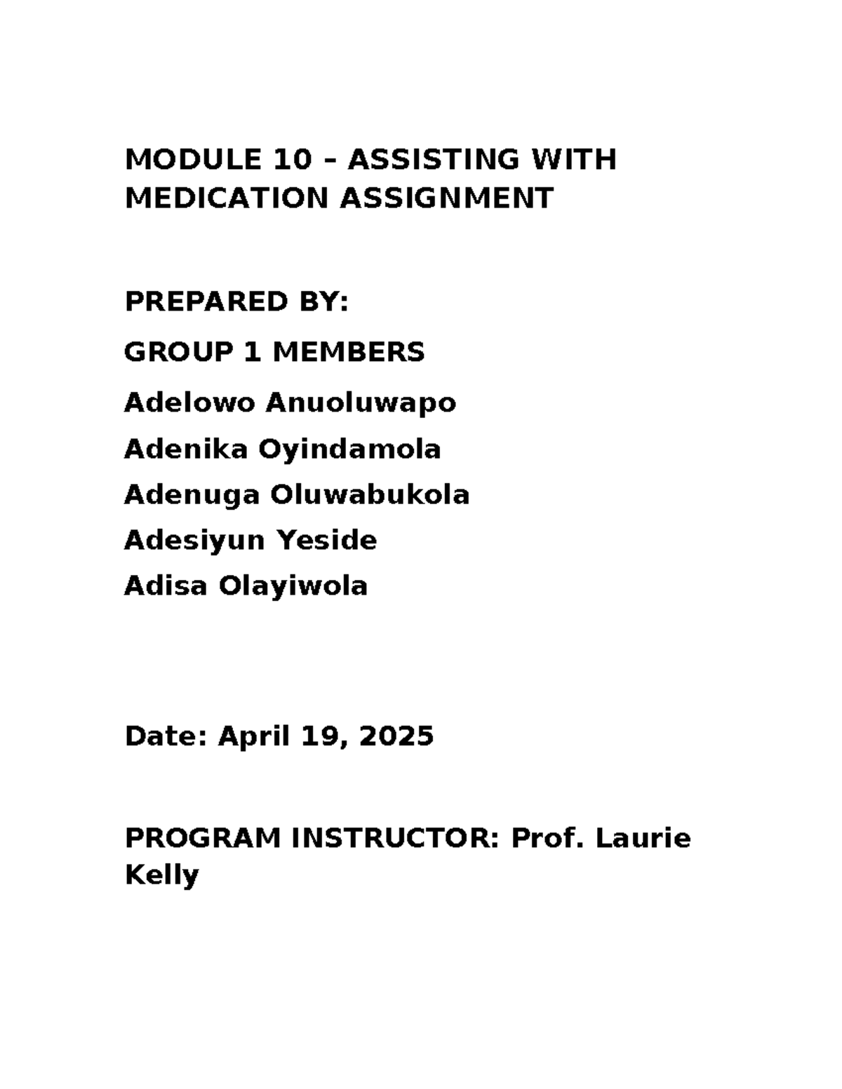 MODULE 10 ASSISTING WITH MEDICATION ASSIGNMENT - GROUP 1 - Studocu