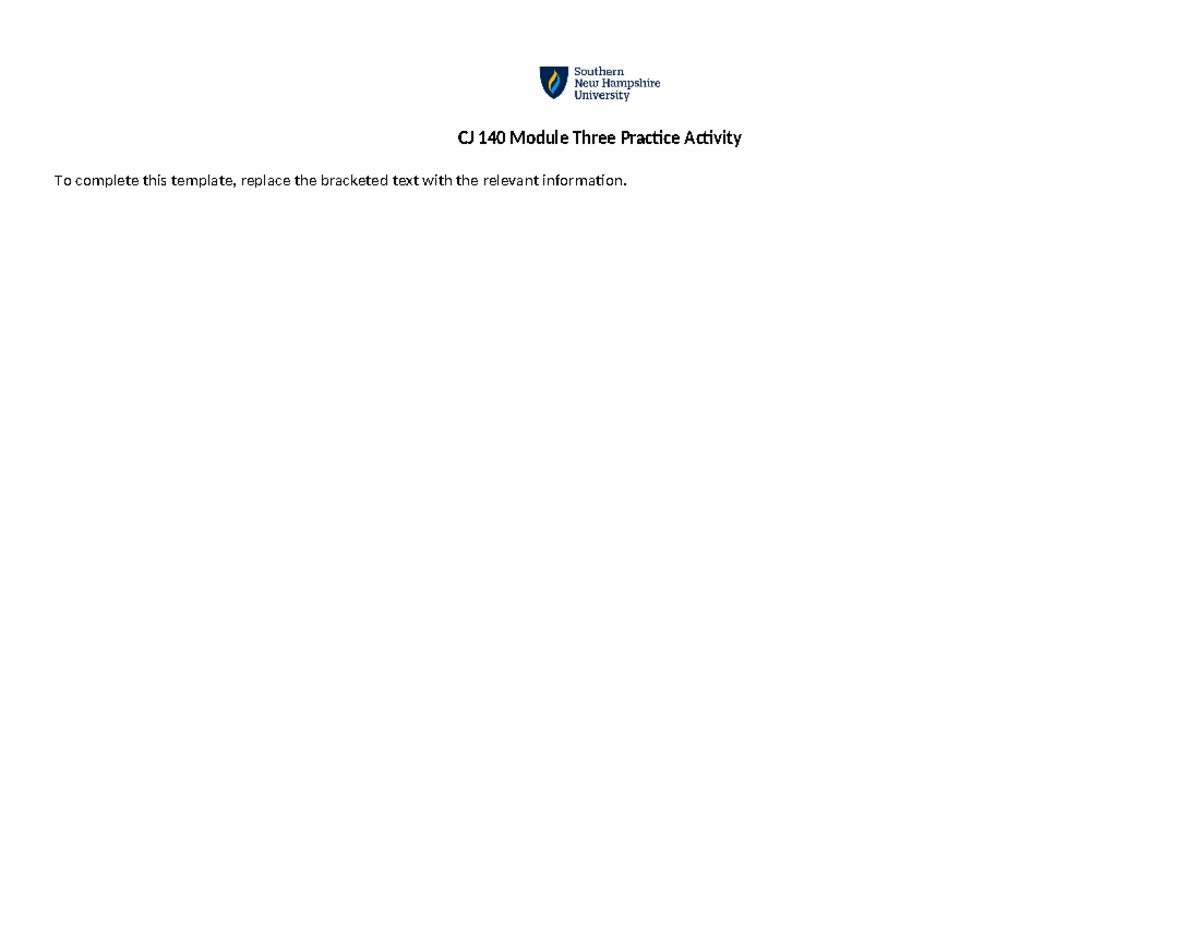 CJ 140 Module Three Practice Activity - A Form What type of form is ...