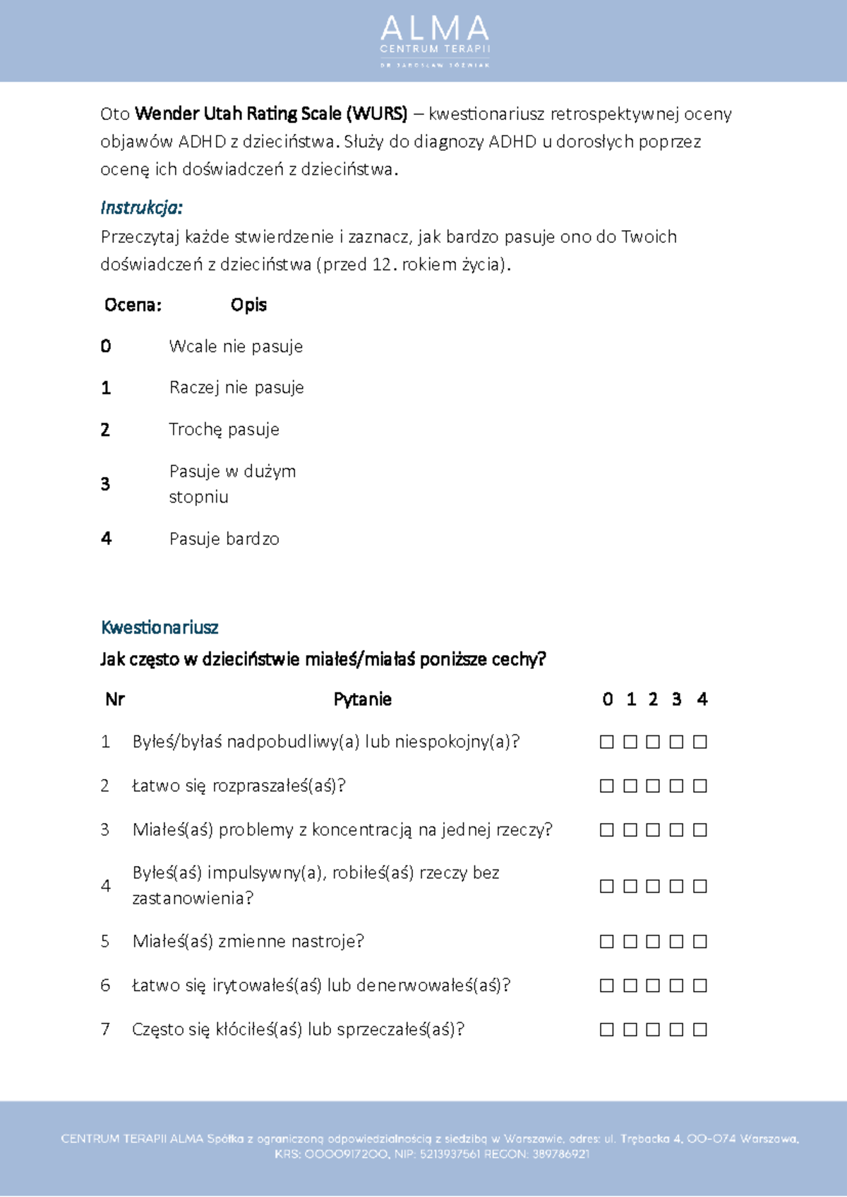 Wender Utah Rating Scale (WURS) dla Oceny ADHD z Dzieciństwa - Studocu