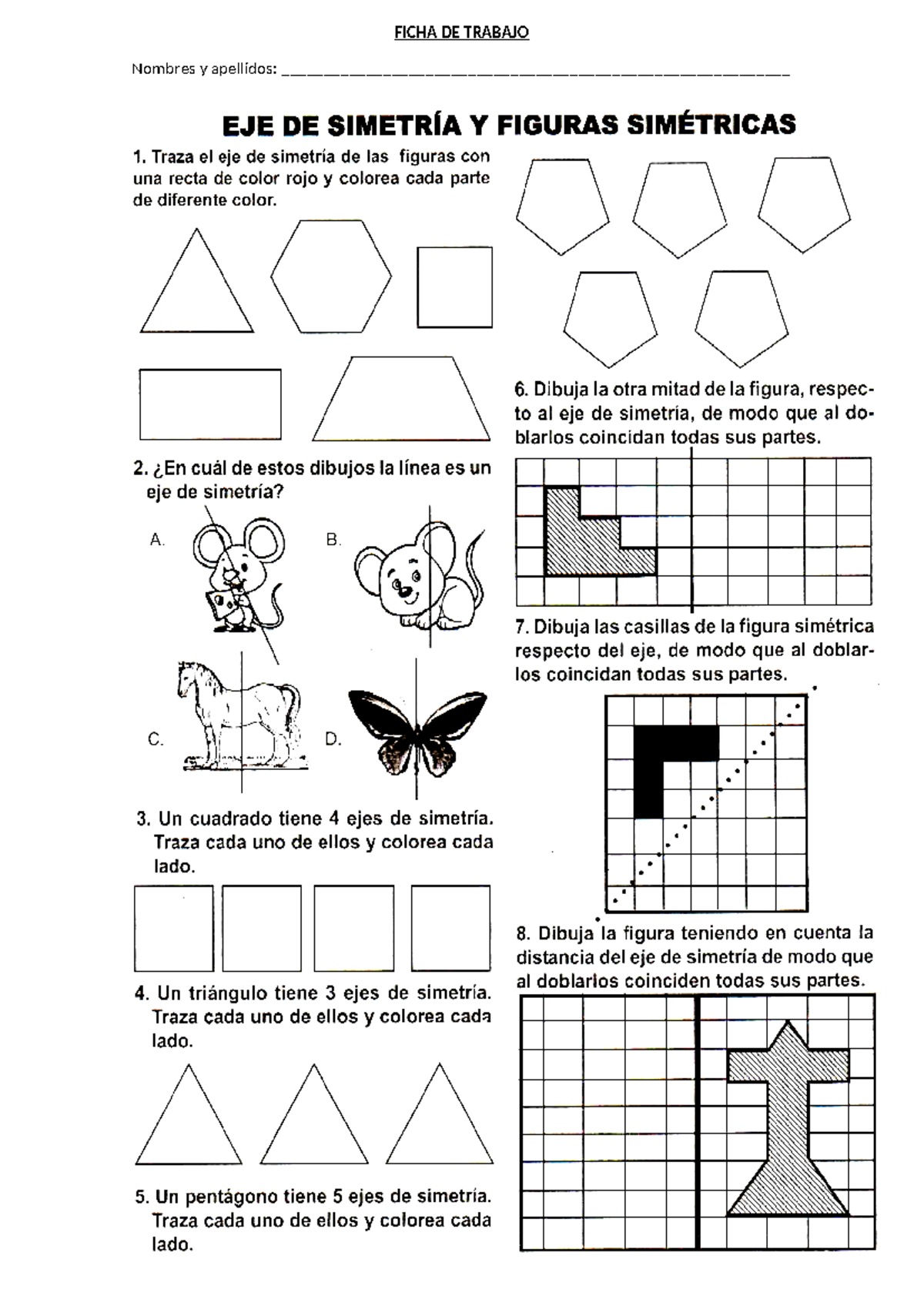 Ficha de Trabajo 1: Ejes de Simetría y Figuras Simétricas (3/12/2024 ...