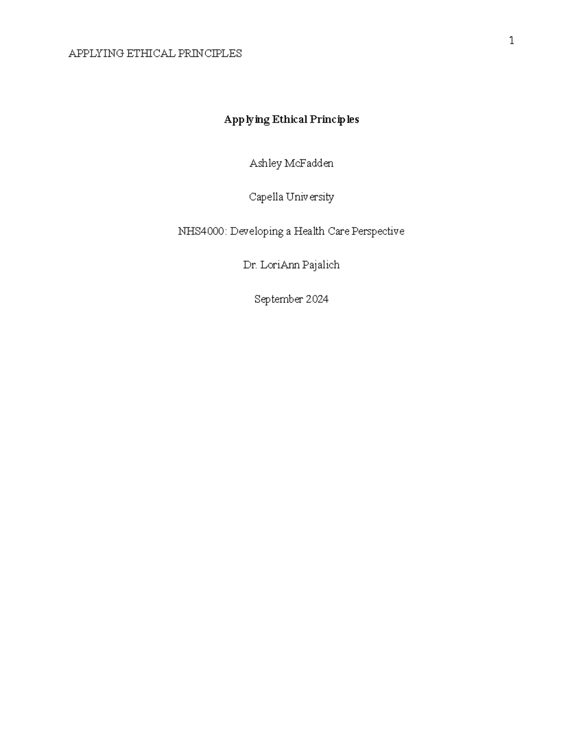FPX4000 Assignment 3 - Ethical Decision-Making in Healthcare - Studocu