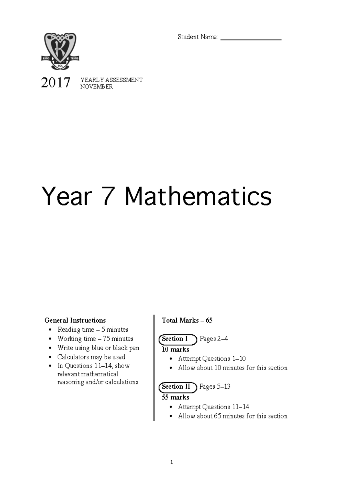 2017 Yr 7 Yearly Exam - MATHS Y7 - Student Name: 2017 YEARLY ASSESSMENT ...