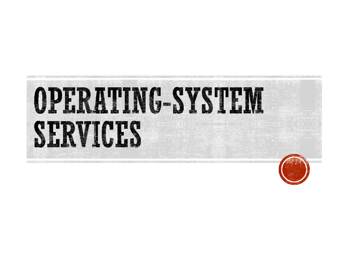 Chapter 2 - OS Services: System Calls & API Functions - Studocu