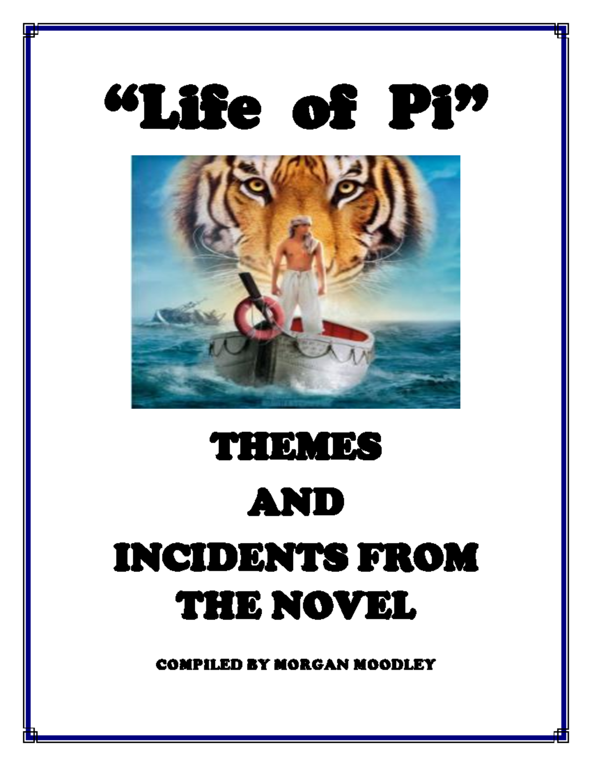 Life of Pi (ENG101) Themes and Incidents Analysis - Studocu