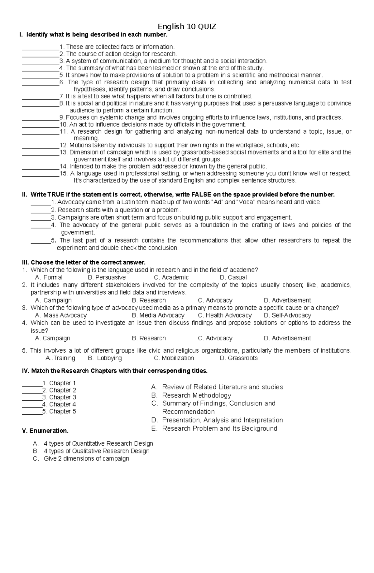 QUIZ language of research - English 10 QUIZ I. Identify what is being ...