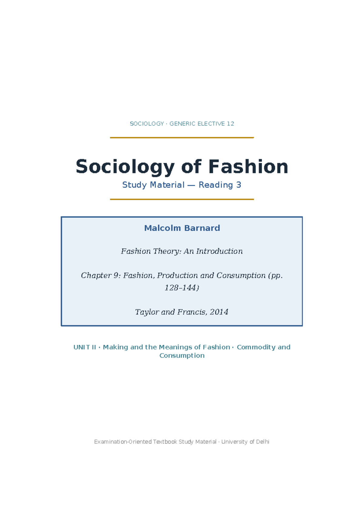 Sociology of Fashion GE 12: Study Material on Production & Consumption ...