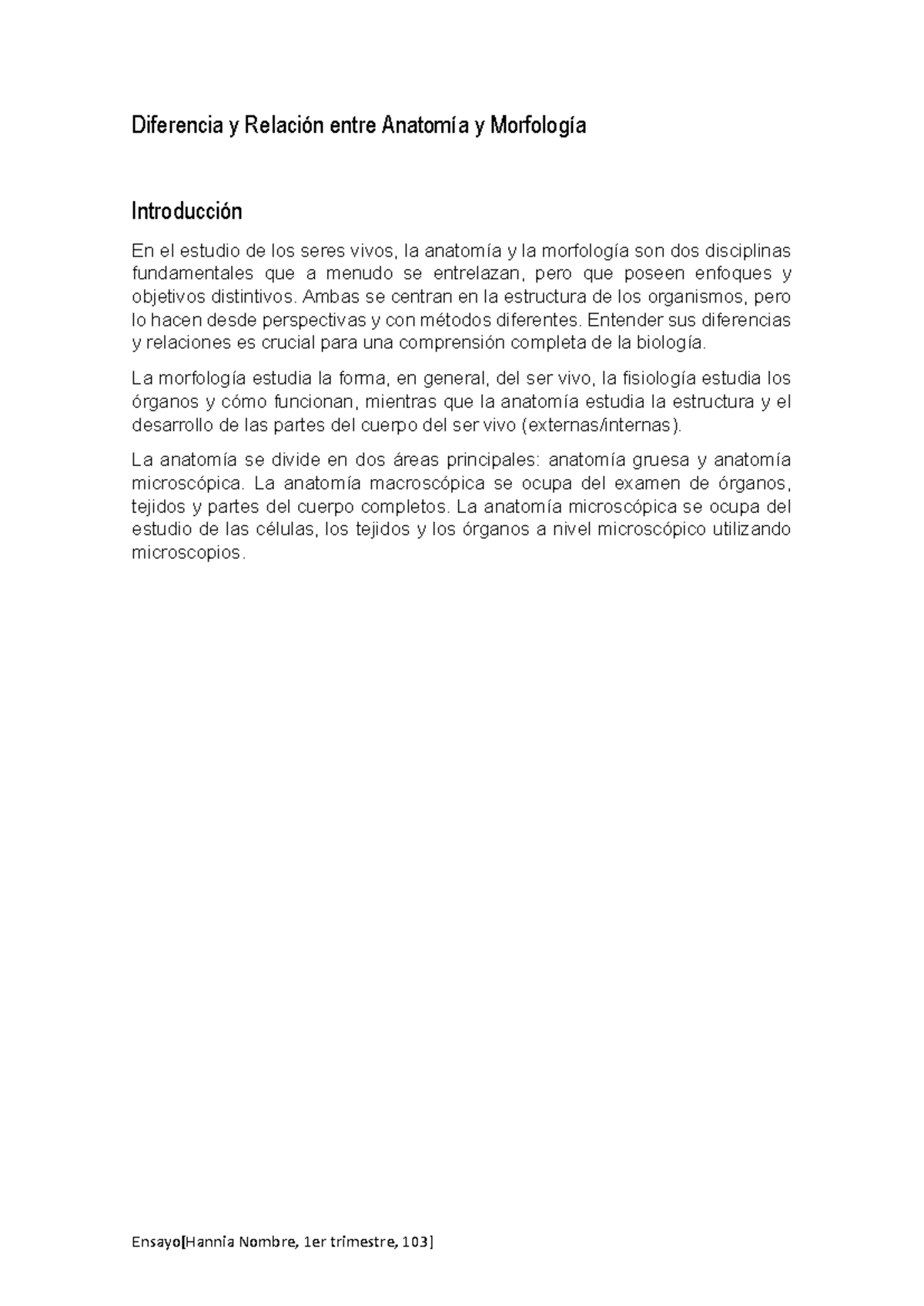 Diferencias y Conexiones entre Anatomía y Morfología en Biología - Studocu