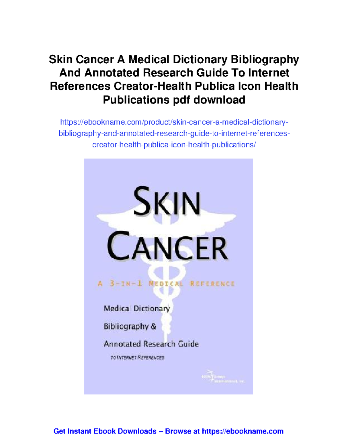 Skin cancer: A medical dictionary bibliography and research guide - Studocu
